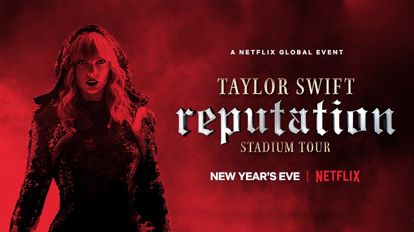 The Reputation Stadium Tour premieres on Netflix on December 31st ...
